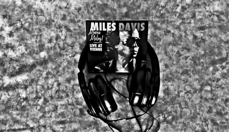 Merci Miles ! Live At Vienne. - TRIBUNE2lARTISTE